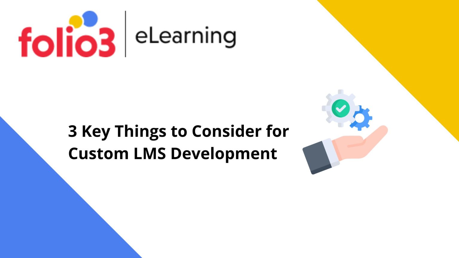 3 Key Features to Consider for Custom LMS Development