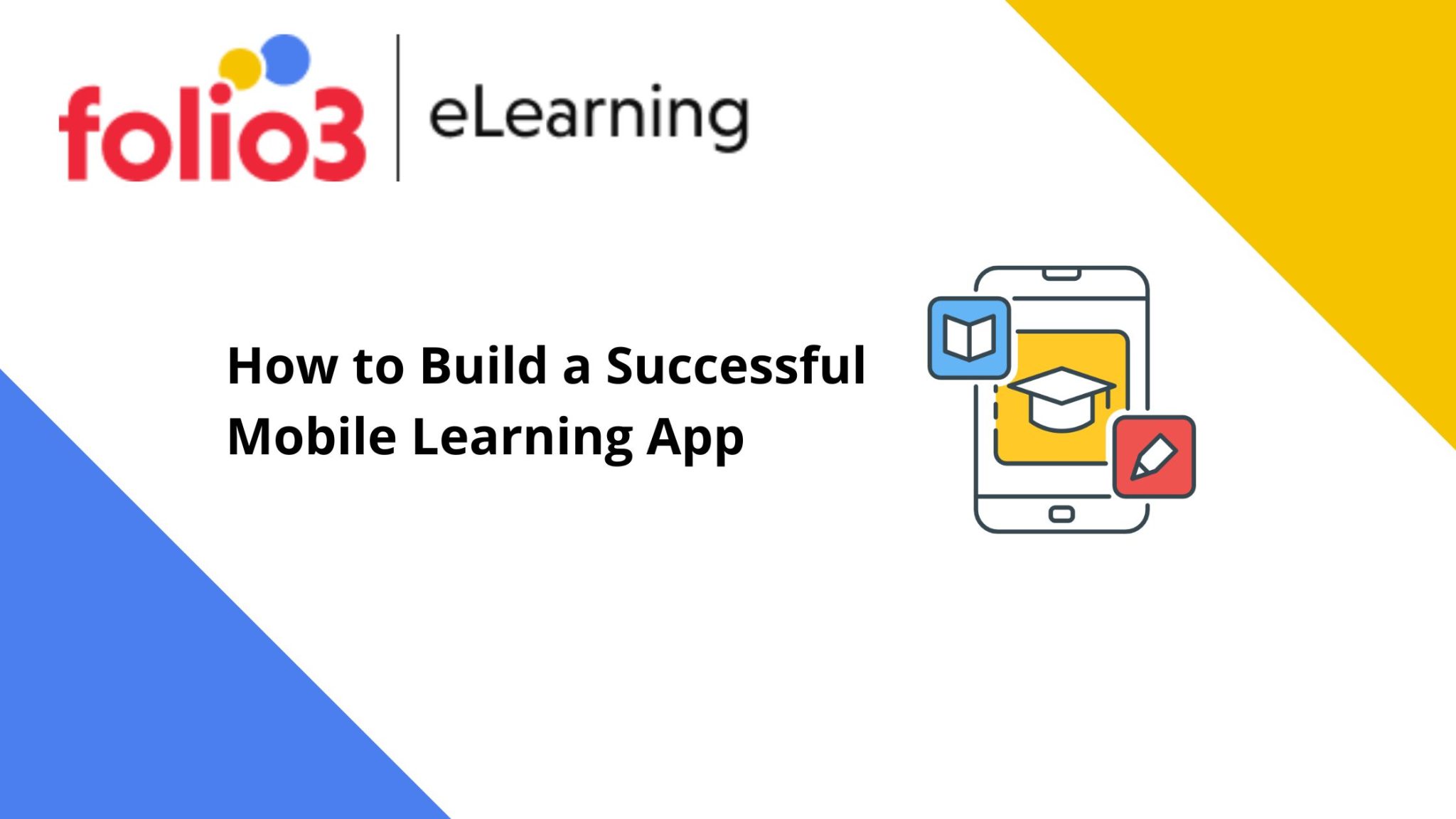 How to Build a Successful Mobile Learning App