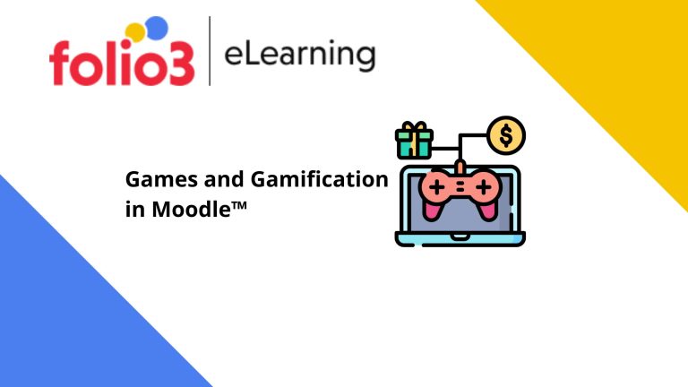 Games and Gamification in Moodle™