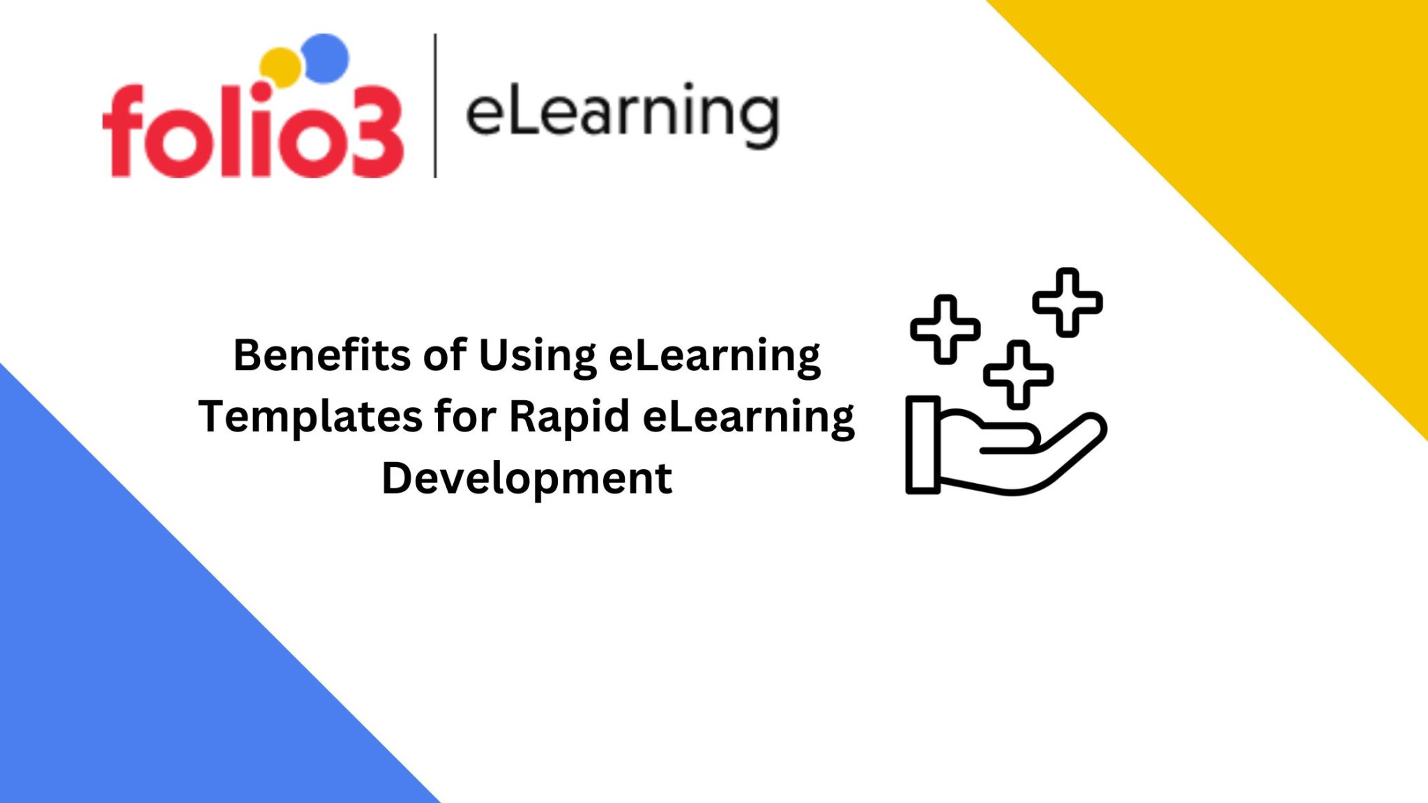 Benefits of Using eLearning Templates